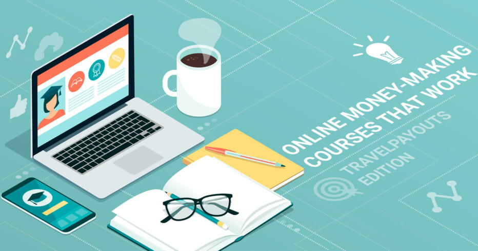 The best proven online money-making courses that work — Travelpayouts