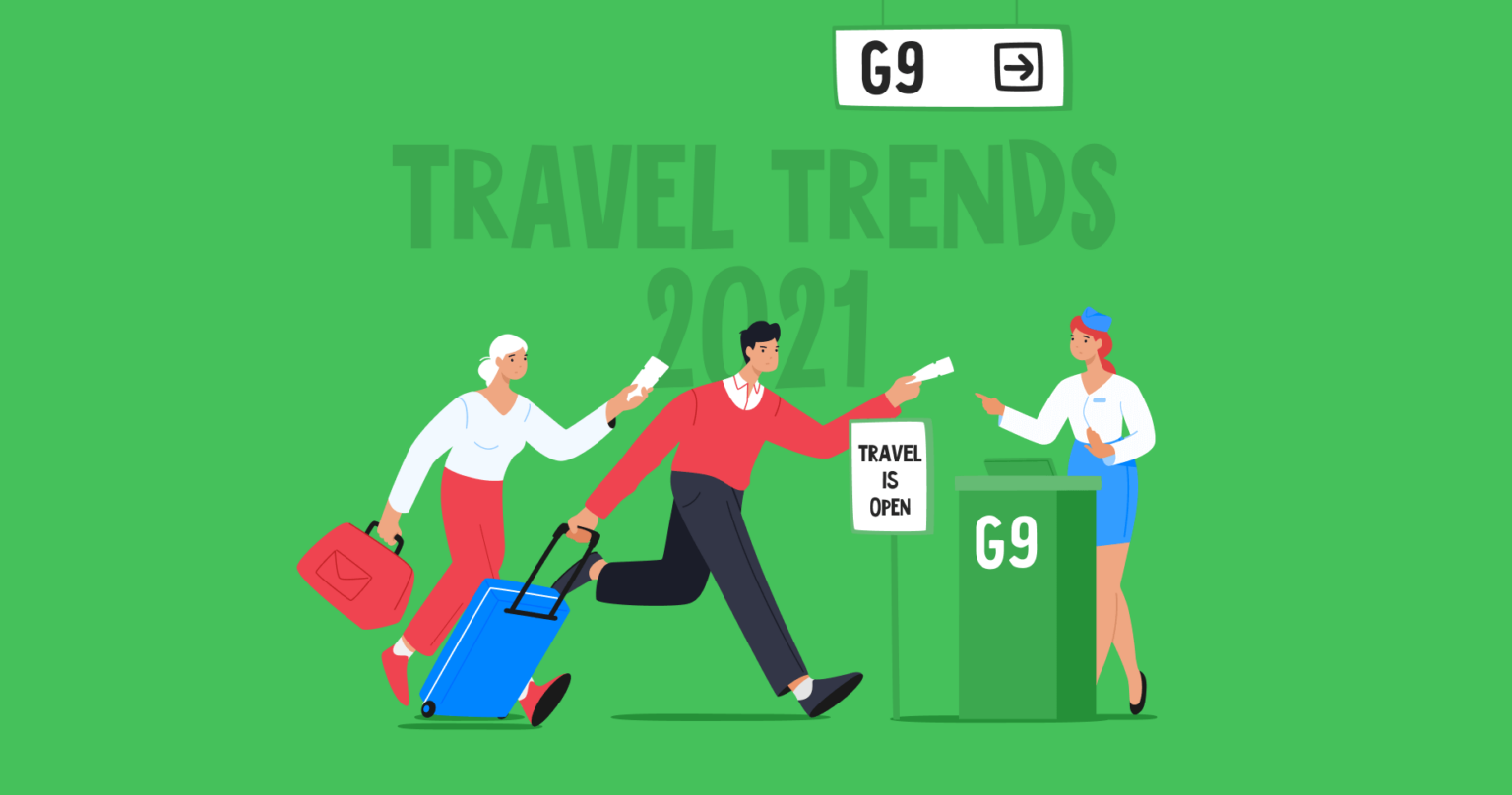Travel trends 2021: Tweak your affiliate strategy — Travelpayouts