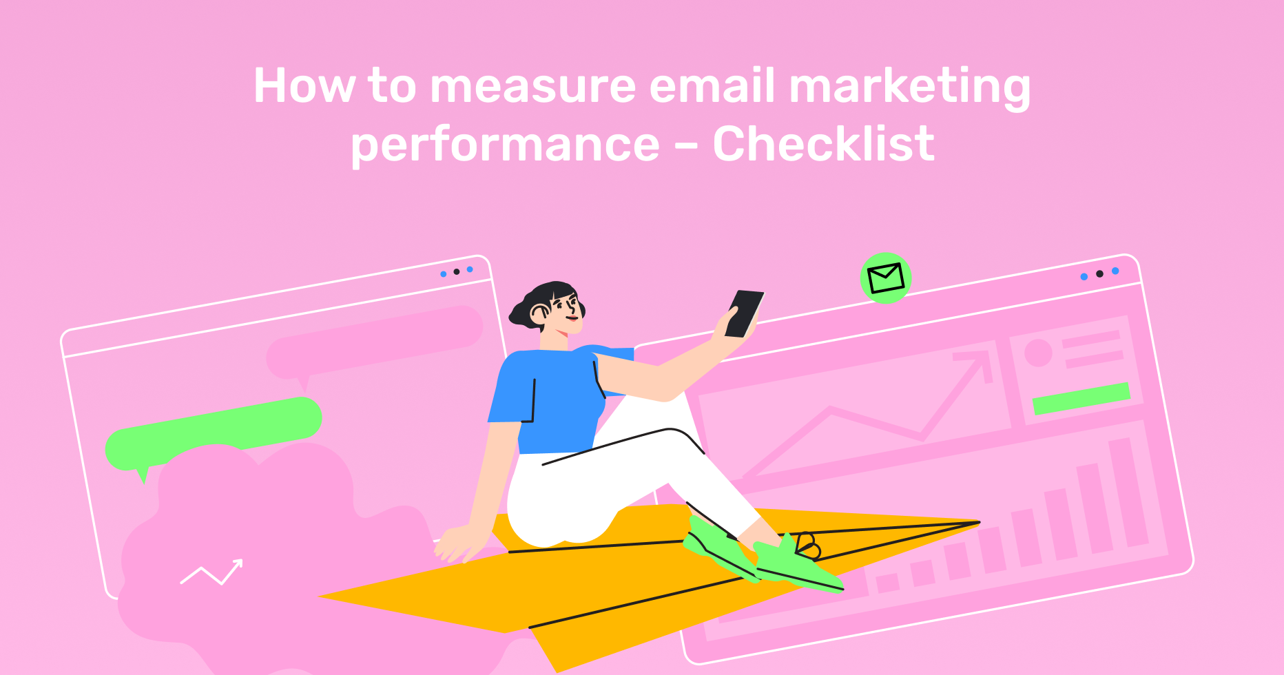 A simple checklist for efficient email marketing performance