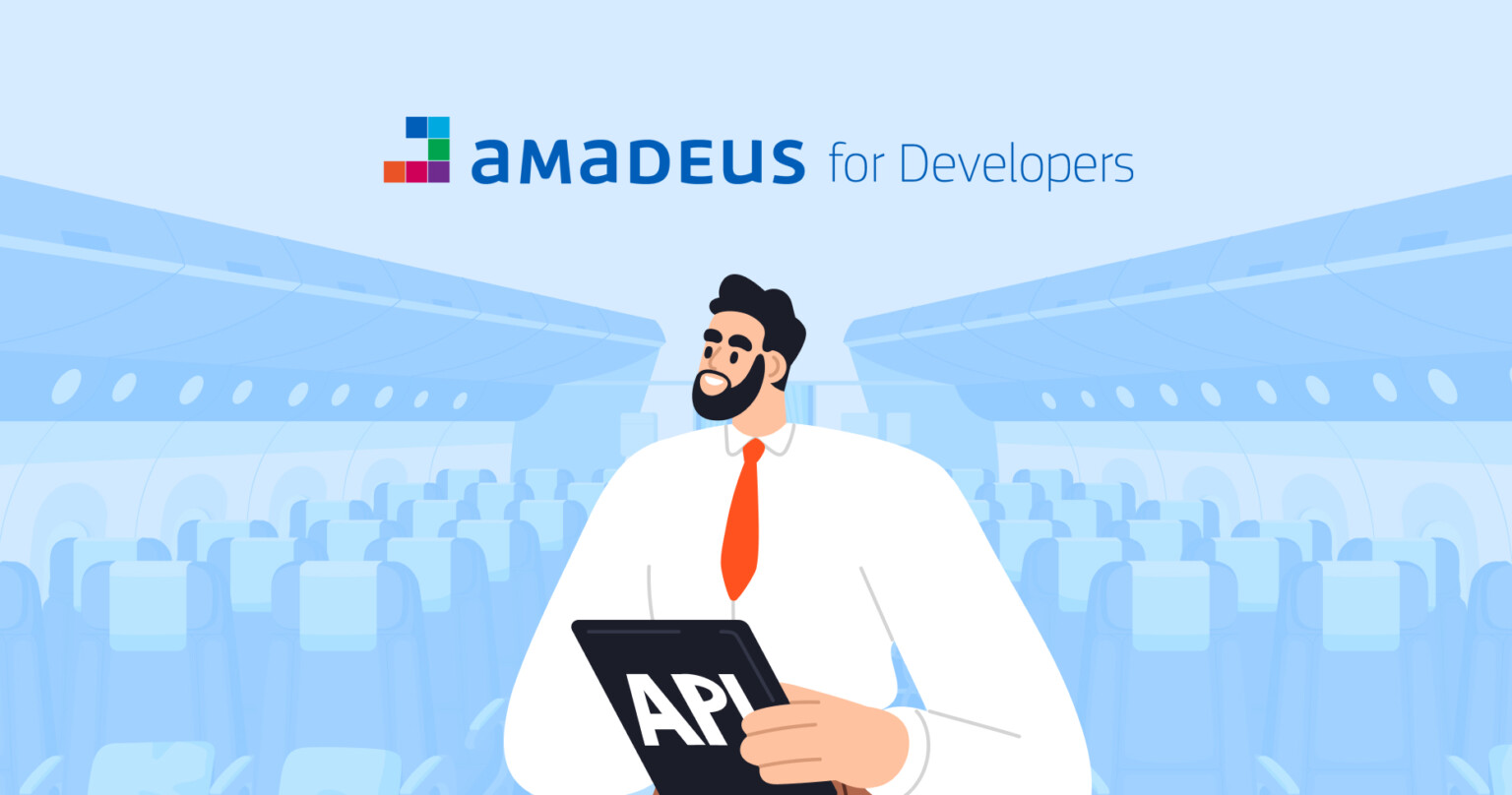Amadeus Flights API Review: Advantages, Solutions, and Tips to Get Started